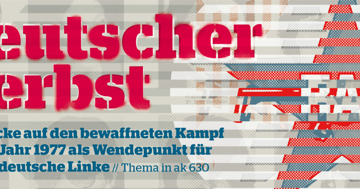 Stadtguerilla und Klassenkampf - ak analyse & kritik ak analyse & kritik