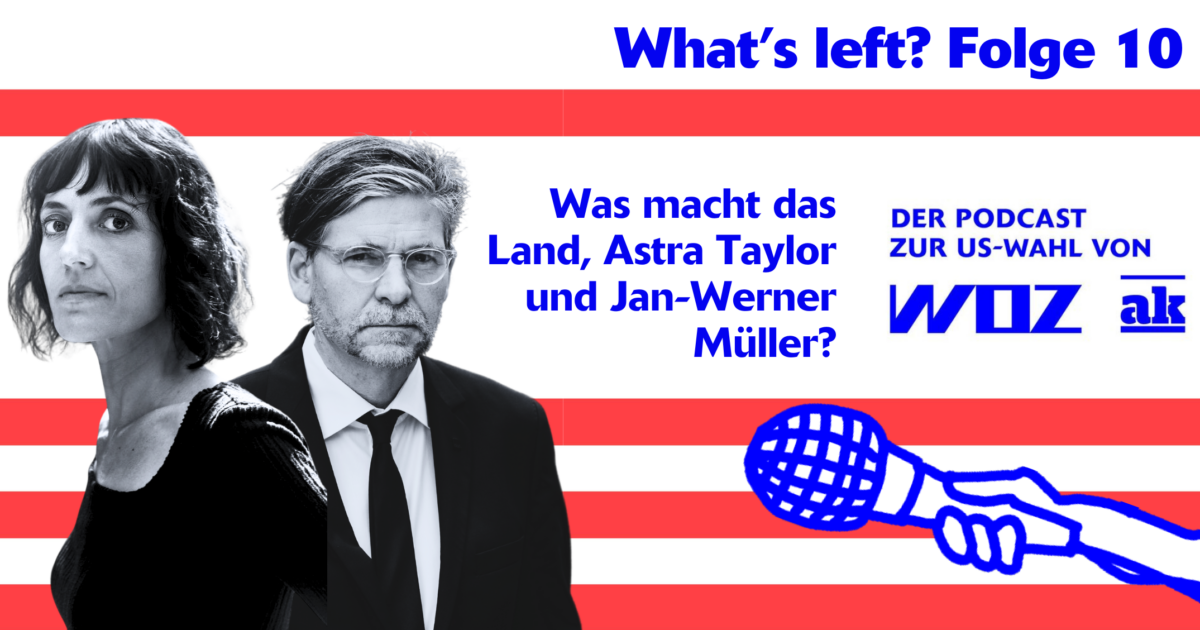 What’s left? Der linke Podcast zur US-Wahl - ak analyse & kritik ak analyse & kritik